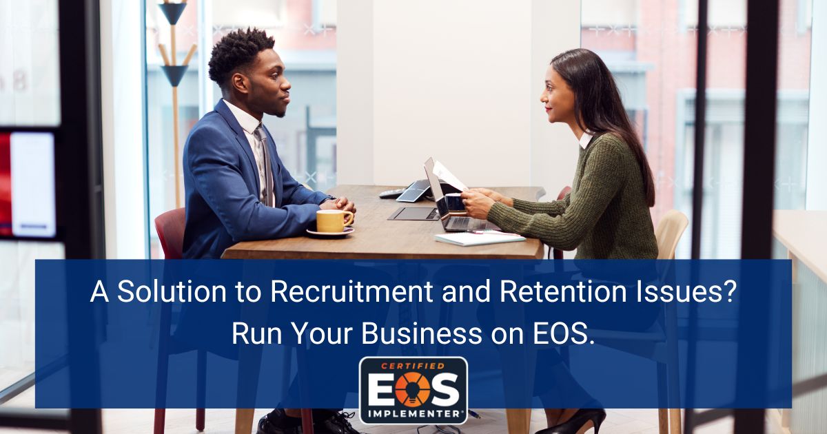 Want Better Retention? Run on EOS. - EOS Worldwide