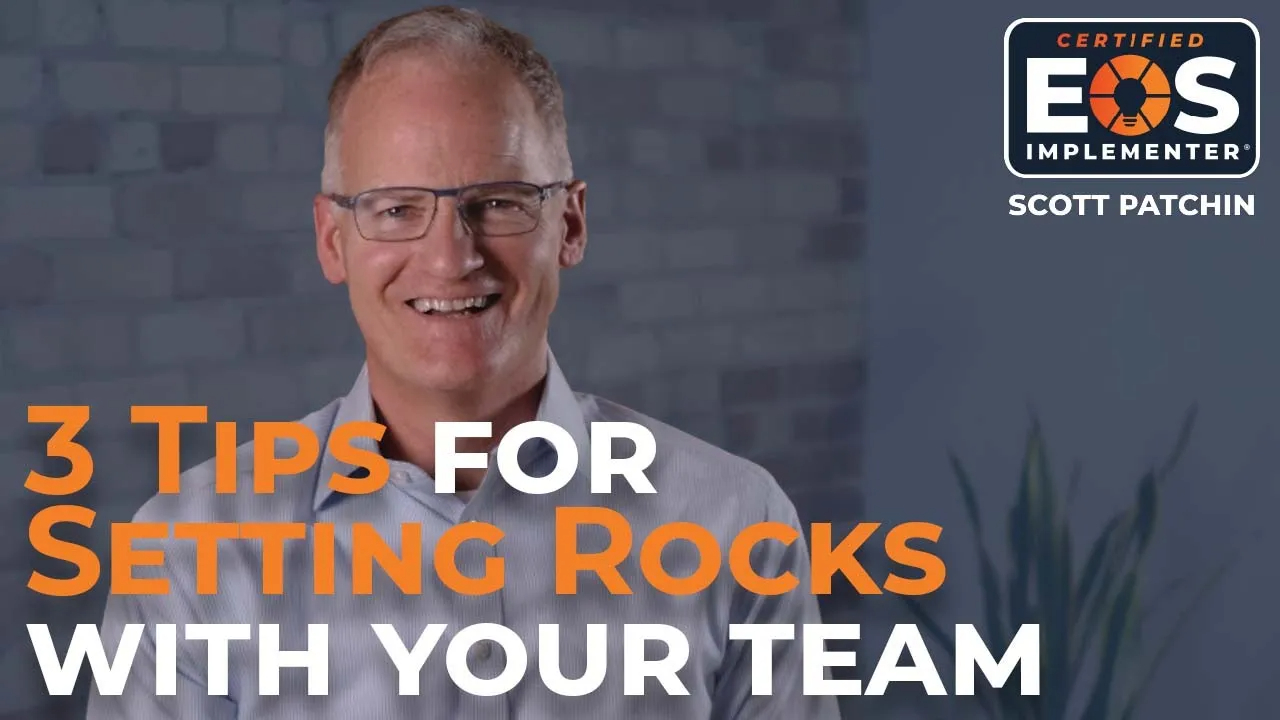 3 Tips to Encourage Your Team to Establish Their Own Rocks - EOS Worldwide
