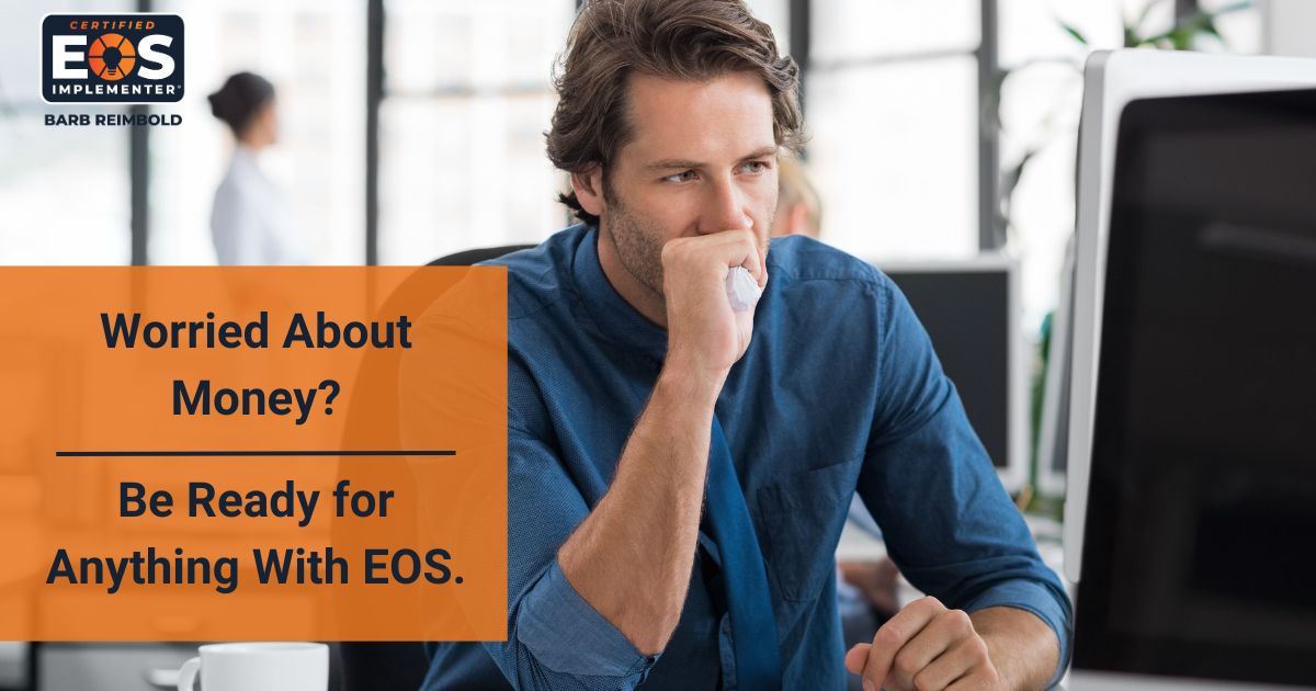 Is Your Business Resilient to Financial Ups and Downs? EOS Helps Make Sure You're Ready for ...